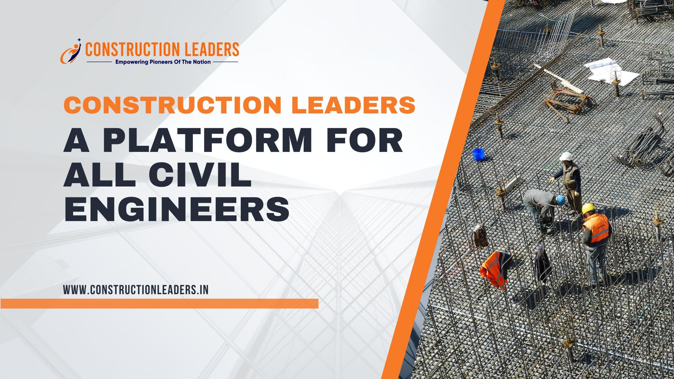 Construction Leaders – A Platform For All Civil Engineers ...
